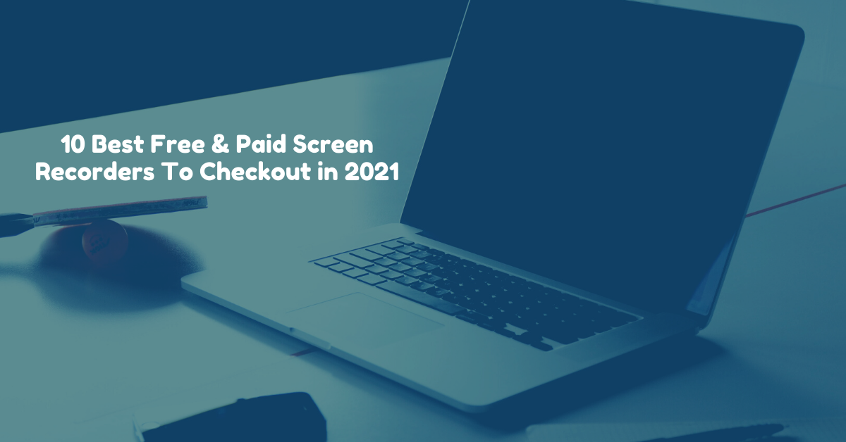 8 Best Screen Recorders to Record Google Meet