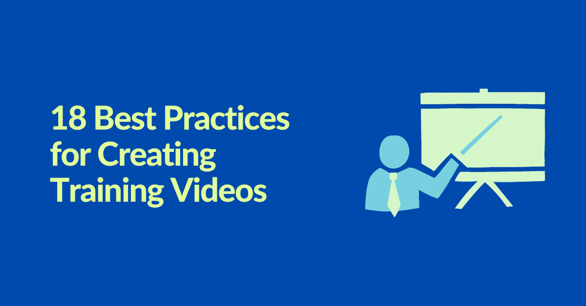 15 Best practices for Creating Training Videos