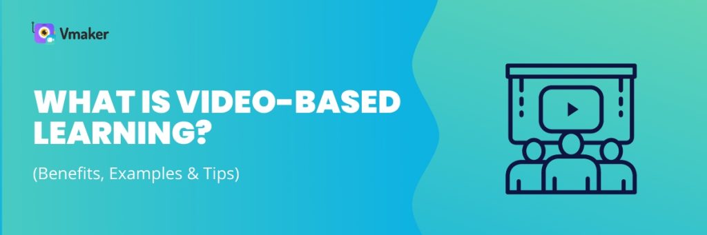 video based learning examples - Vmaker Blog: Best of AI Video Editing ...