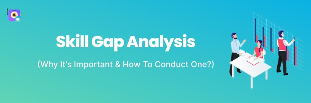 what is a skills gap analysis - Vmaker Blog: Best of AI Video Editing ...